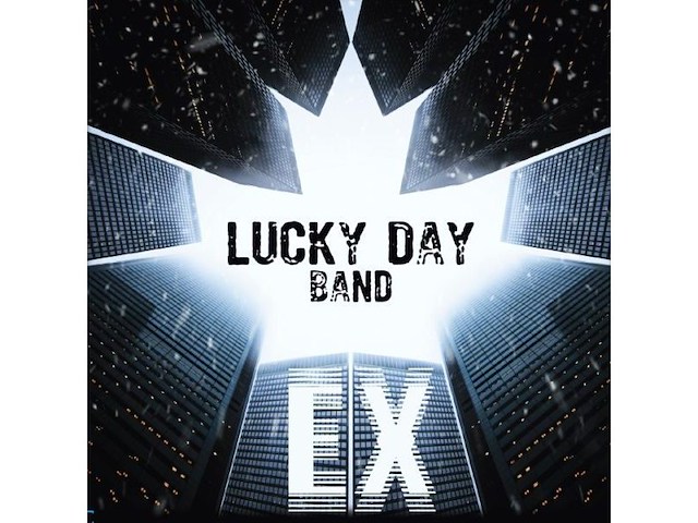 LUCKY DAY BAND - EX  CD u CELOFANU