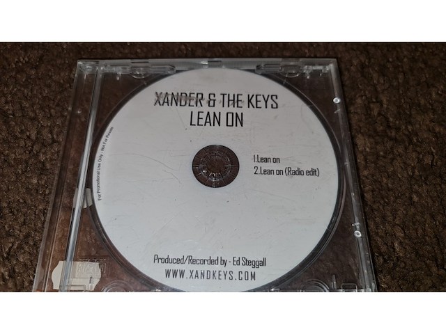 Xander &; The Keys - Lean on , promo CDr , ORIGINAL