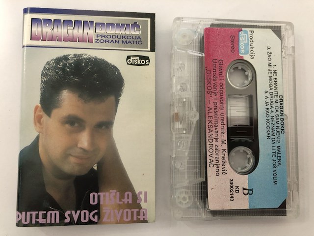 Dragan Đokić  ‎– Otišla Si Putem Svog Života