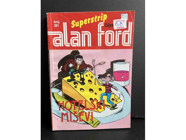 Alan Ford 381 Hotelski miševi