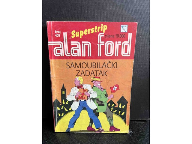 Alan Ford 409 Samoubilački zadatak