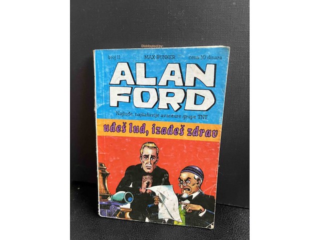 ALAN FORD 11 UĐEŠ LUD IZAĐEŠ ZDRAV