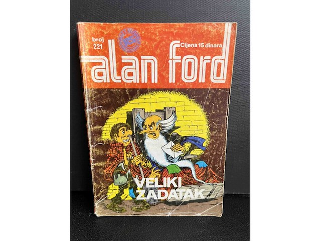 Alan Ford 221 Veliki zadatak