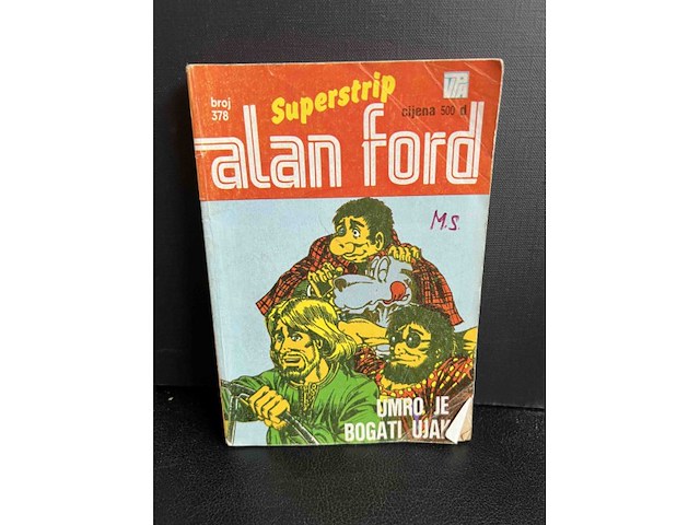 Alan Ford 378 - Umro je bogati ujak