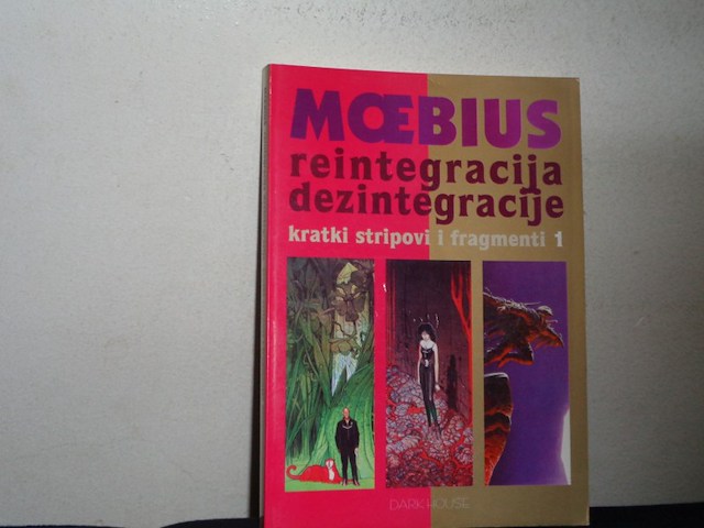 Moebius - reintegracija dezintegracije kratki stripovi