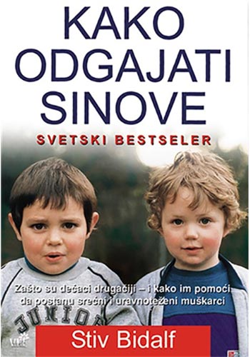 Kako odgajati sinove – Stiv Bidalf