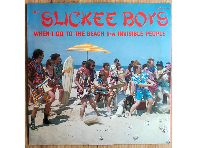 The Slickee Boys – When I Go To The Beach