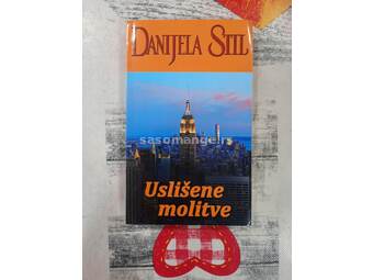 Uslišene molitve - Danijela Stil