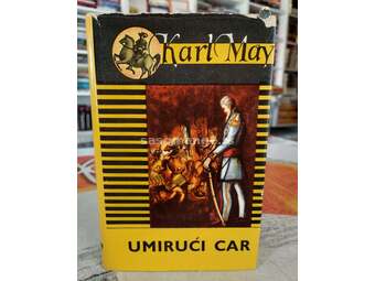 Umirući car - Karl May