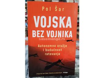 Vojska bez vojnika - Pol Šar