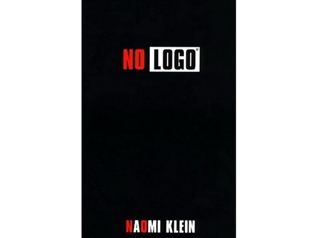 Naomi Klein, No Logo ( Ne logo, englesko izdanje )