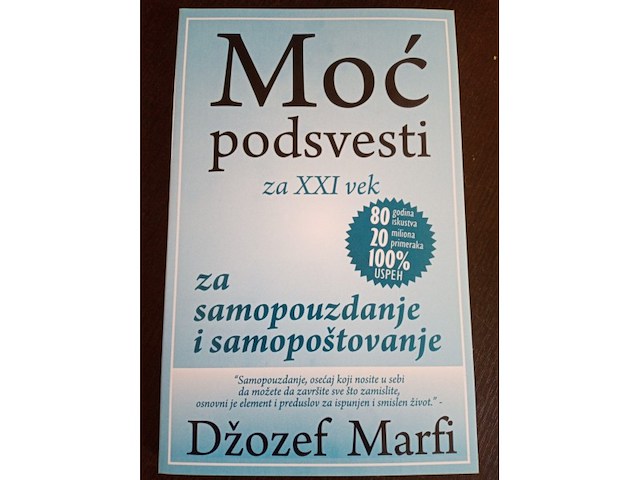 Moć podsvesti za samopouzdanje i samopošt-Džozef Marfi