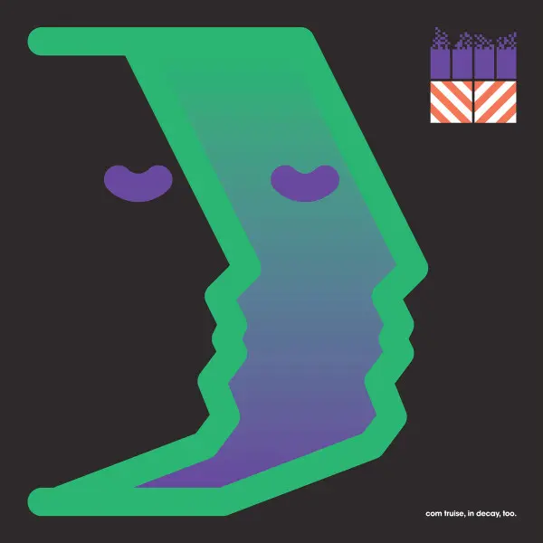 COM TRUISE - In Decay, Too