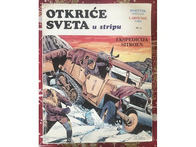 Otkriće sveta u stripu 21-Ekspedicija Sitroen