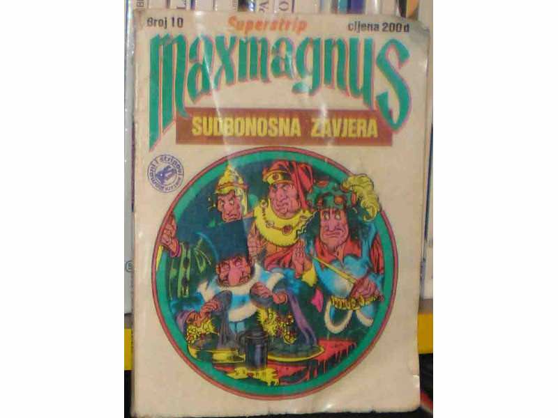 Maxmagnus 10 - Sudbonosna zavjera