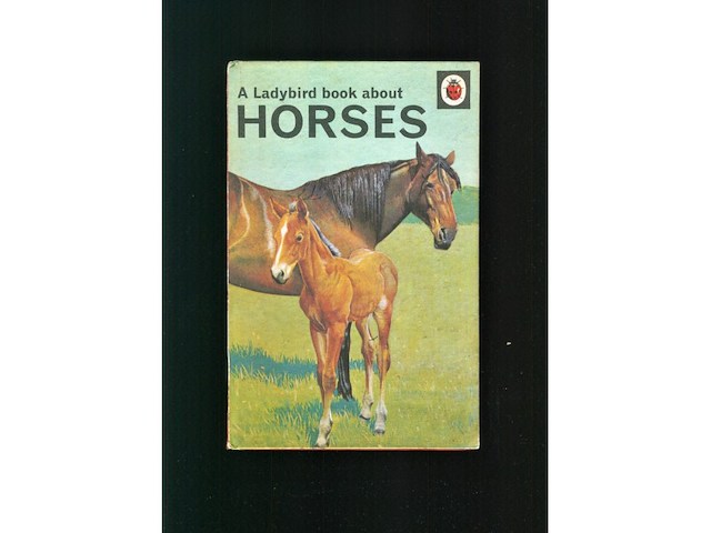 A Ladybird book about Horses