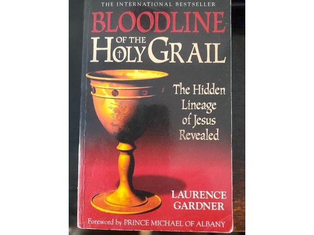 BLOODLINE of the HOLY GRAIL