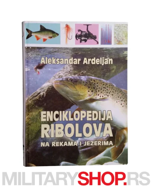 Enciklopedija ribolova na rekama i jezerima
