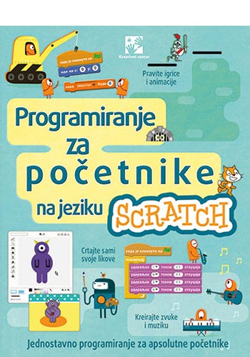 Programiranje za početnike na jeziku Scratch – Lui Stouvel, Rouzi Dikins, Džonatan Melmot
