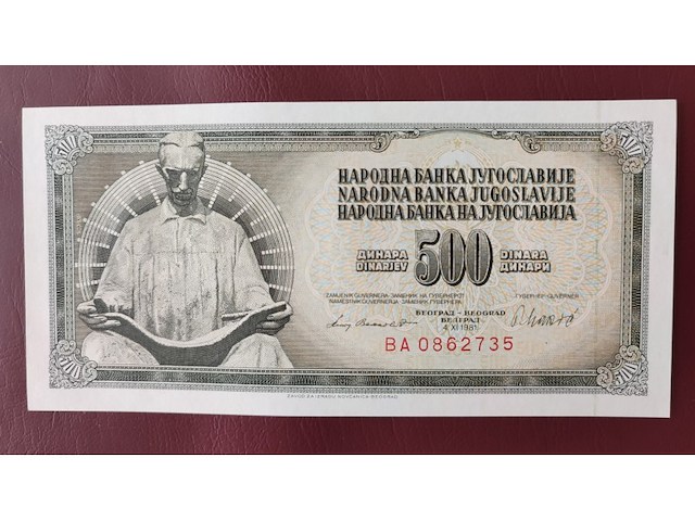 500 DINARA 1981 UNC