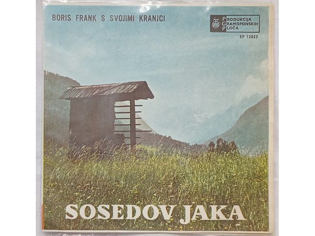 Boris  Frank  s  svojimi  Kranjci  -  Sosedov Jaka