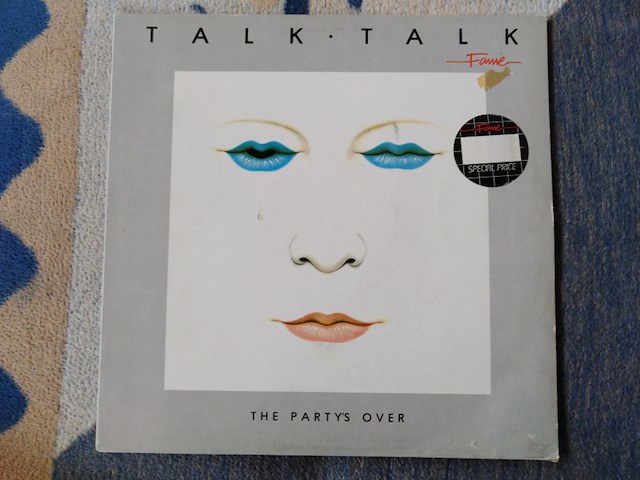 Talk Talk - The Partys Over