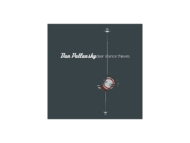 Dear Silence Thieves, Dan Patlansky, Vinyl