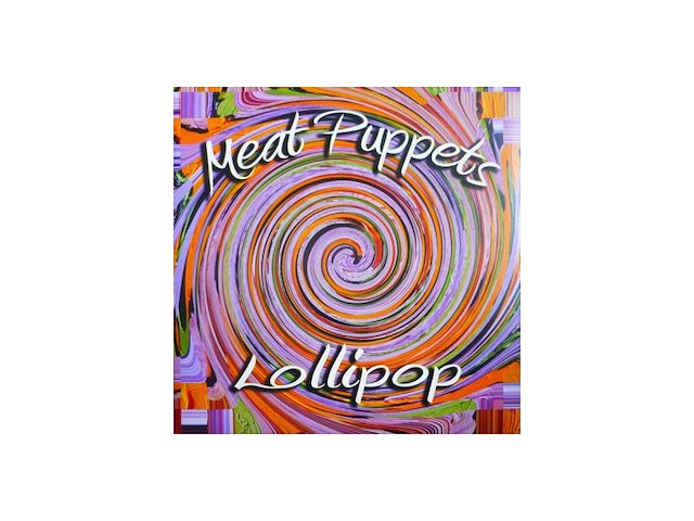 Lollipop, Meat Puppets, Vinyl