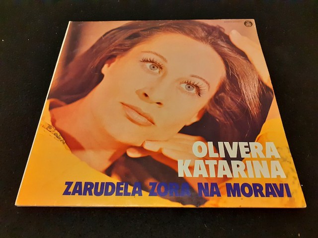 OLIVERA KATARINA - Zarudela zora na Neretvi (near mint)