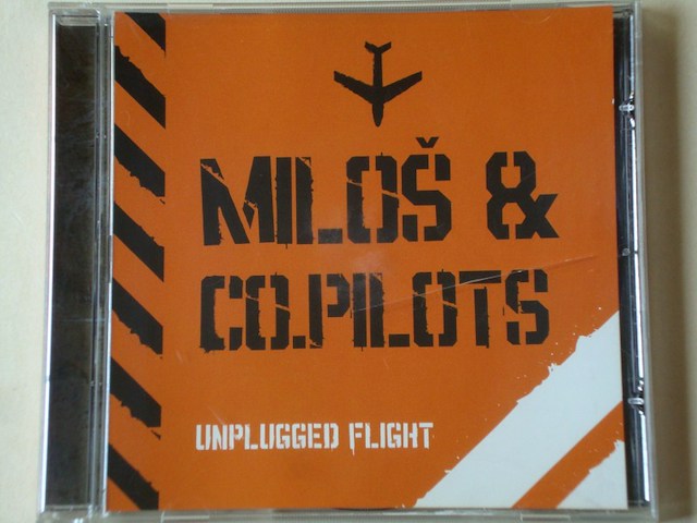 Miloš &; Co.Pilots - Unplugged Flight