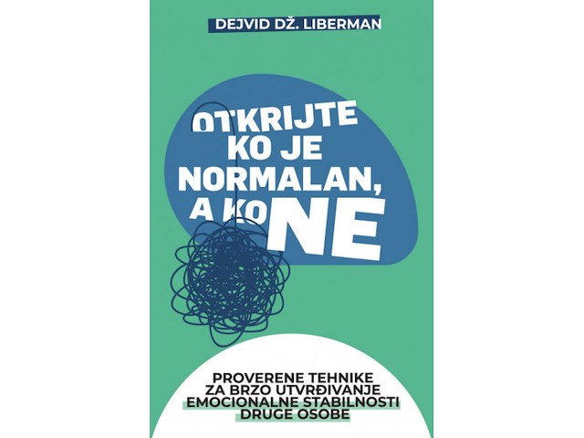 Otkrijte ko je normalan a ko ne - Dejvid Liberman