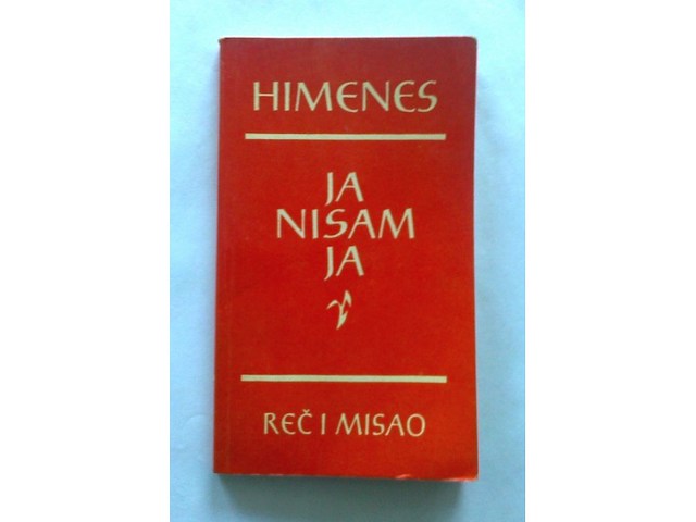 HUAN RAMOS HIMENES - Ja Nisam Ja (poezija)