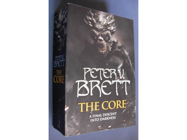 THE CORE - Peter V. Brett