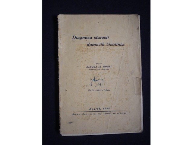 DIAGNOZA STAROSTI DOMAĆIH ŽIVOTINJA 1933.