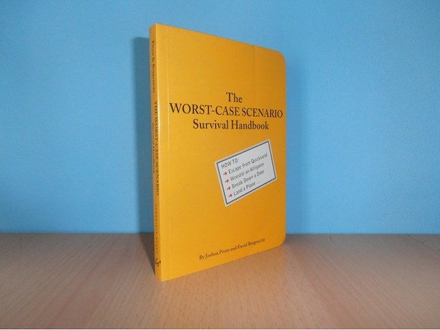 The Worst-Case Scenario Survival Handbook