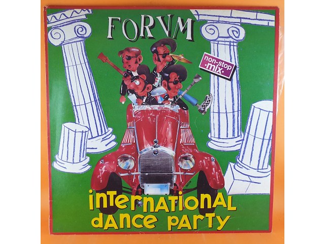 Forvm* ‎– International Dance Party, LP