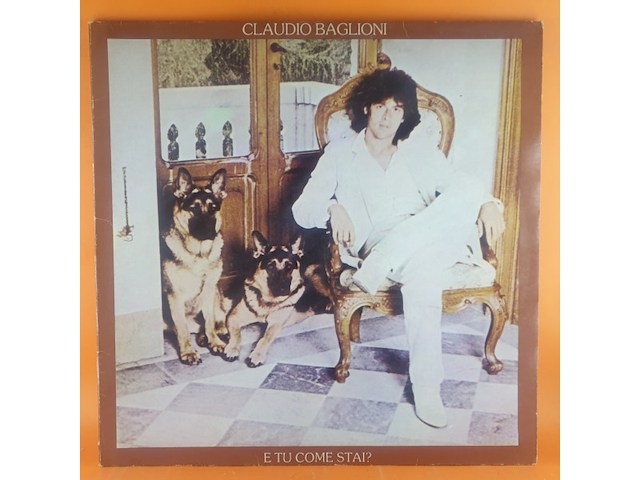 Claudio Baglioni ‎– E Tu Come Stai?. LP