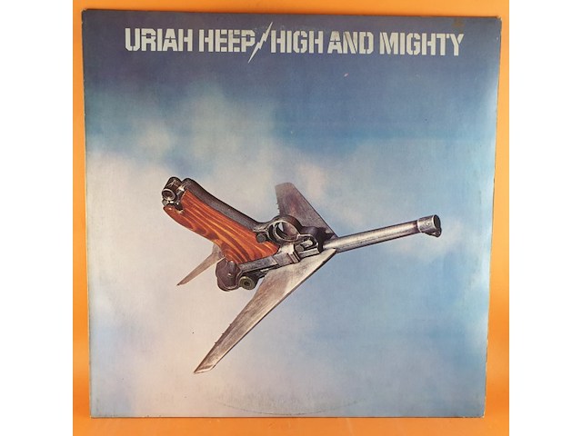 Uriah Heep ‎– High And Mighty, LP