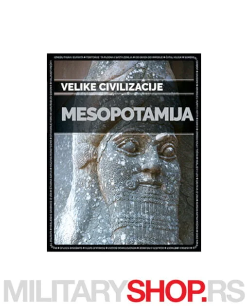 Mesopotamija – enciklopedije: Velike civilizacije