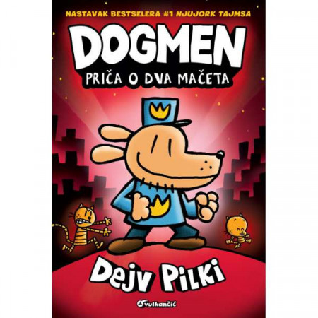 Dogmen: Priča o dva mačeta - Dejv Pilki