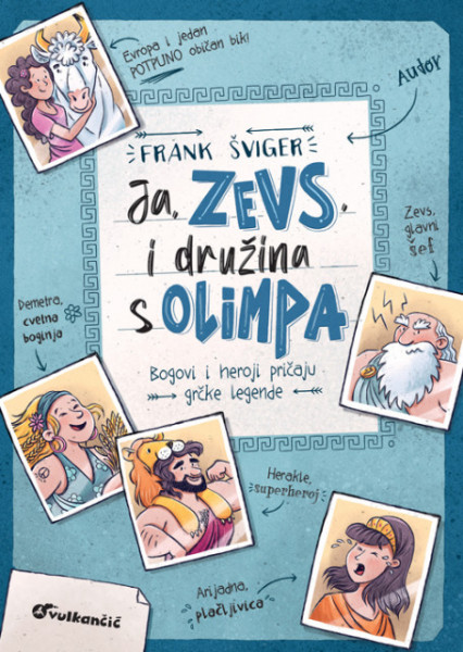 Ja, Zevs i družina s Olimpa - Frank Šviger