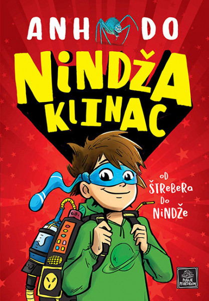 Nindža klinac - od štrebera do nindže - Anh Do