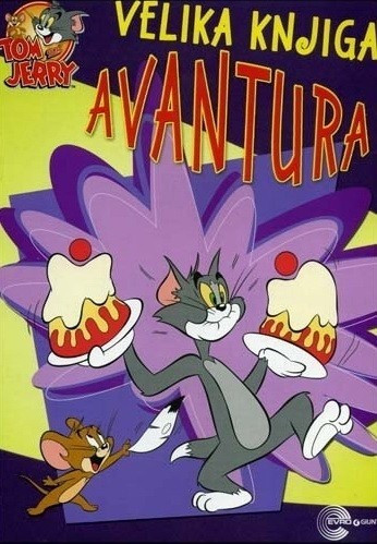 Tom i Jerry - Velika knjiga avantura