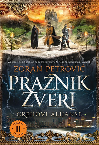Praznik zveri 2: Grehovi alijanse - Zoran Petrović