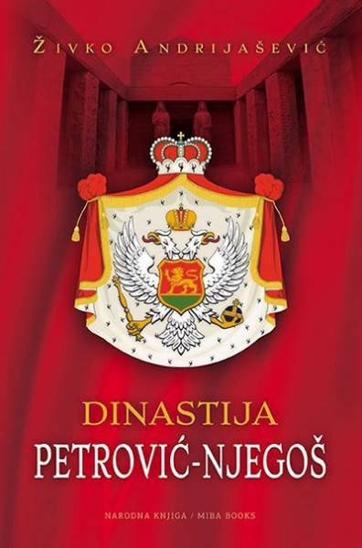 Dinastija Petrović-Njegoš - Živko Andrijašević