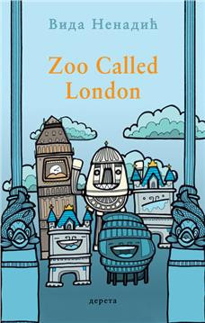 Zoo Called London - Vida Nenadić