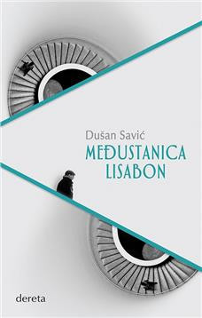 Međustanica Lisabon - Dušan Savić