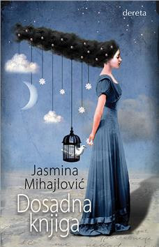 Dosadna knjiga - Jasmina Mihajlović
