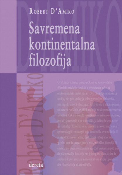 Savremena kontintentalna filozofija - Robert D'Amiko