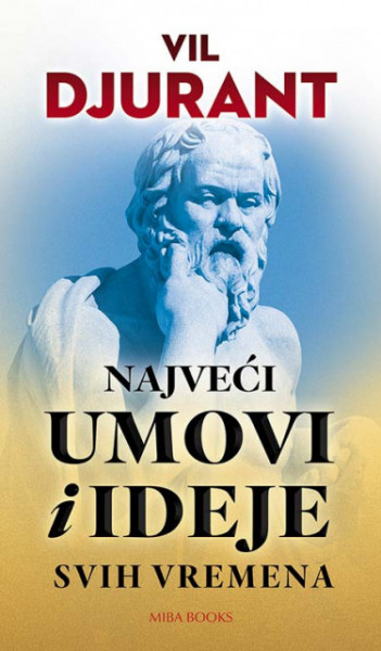 Najveći umovi i ideje - Vil Djurant